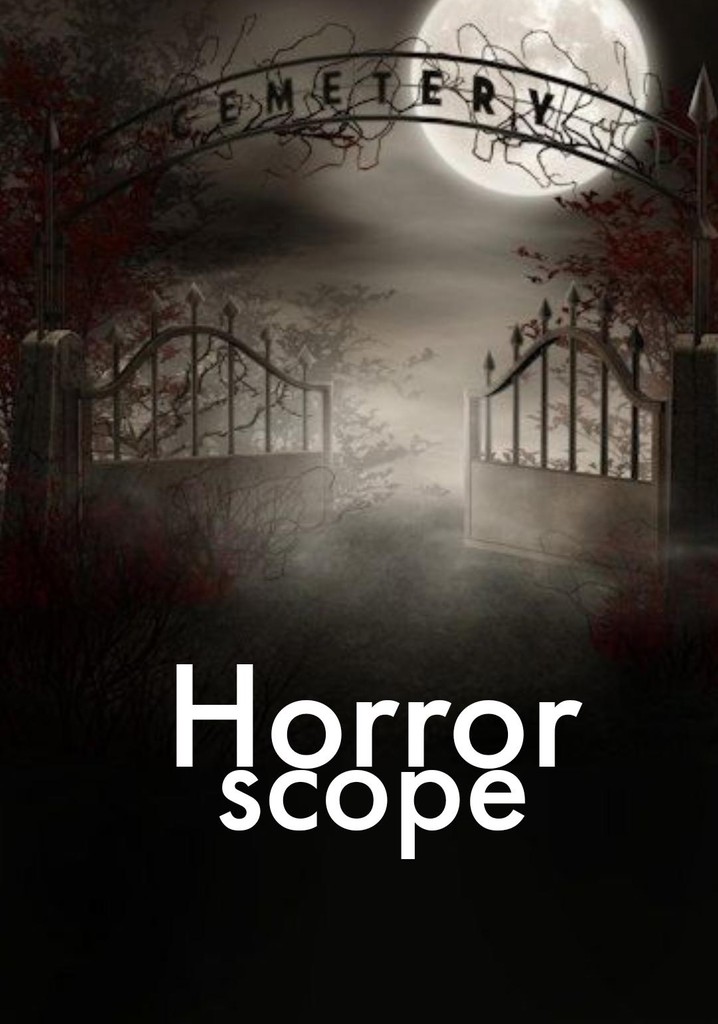 Horrorscope streaming: where to watch movie online?